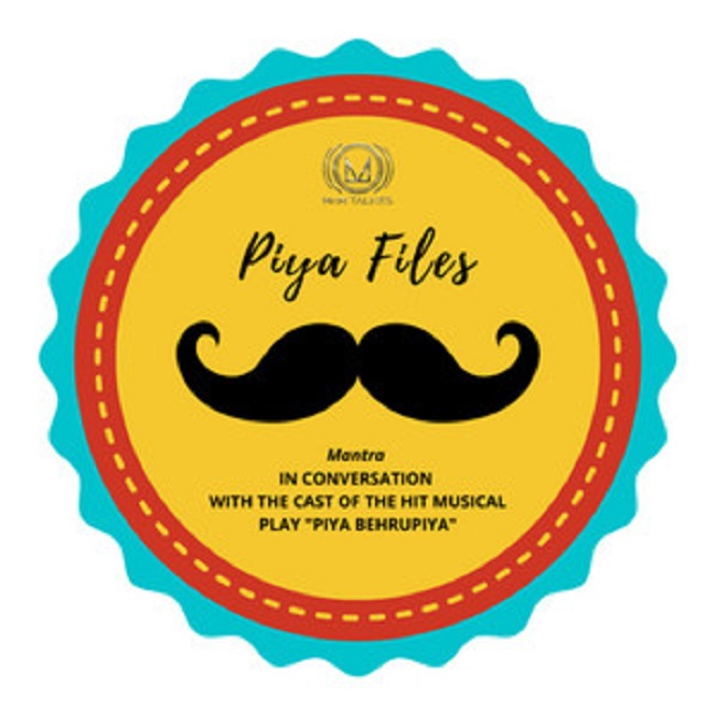 Piya Files (Piya Behrupiya) – MnM talkies